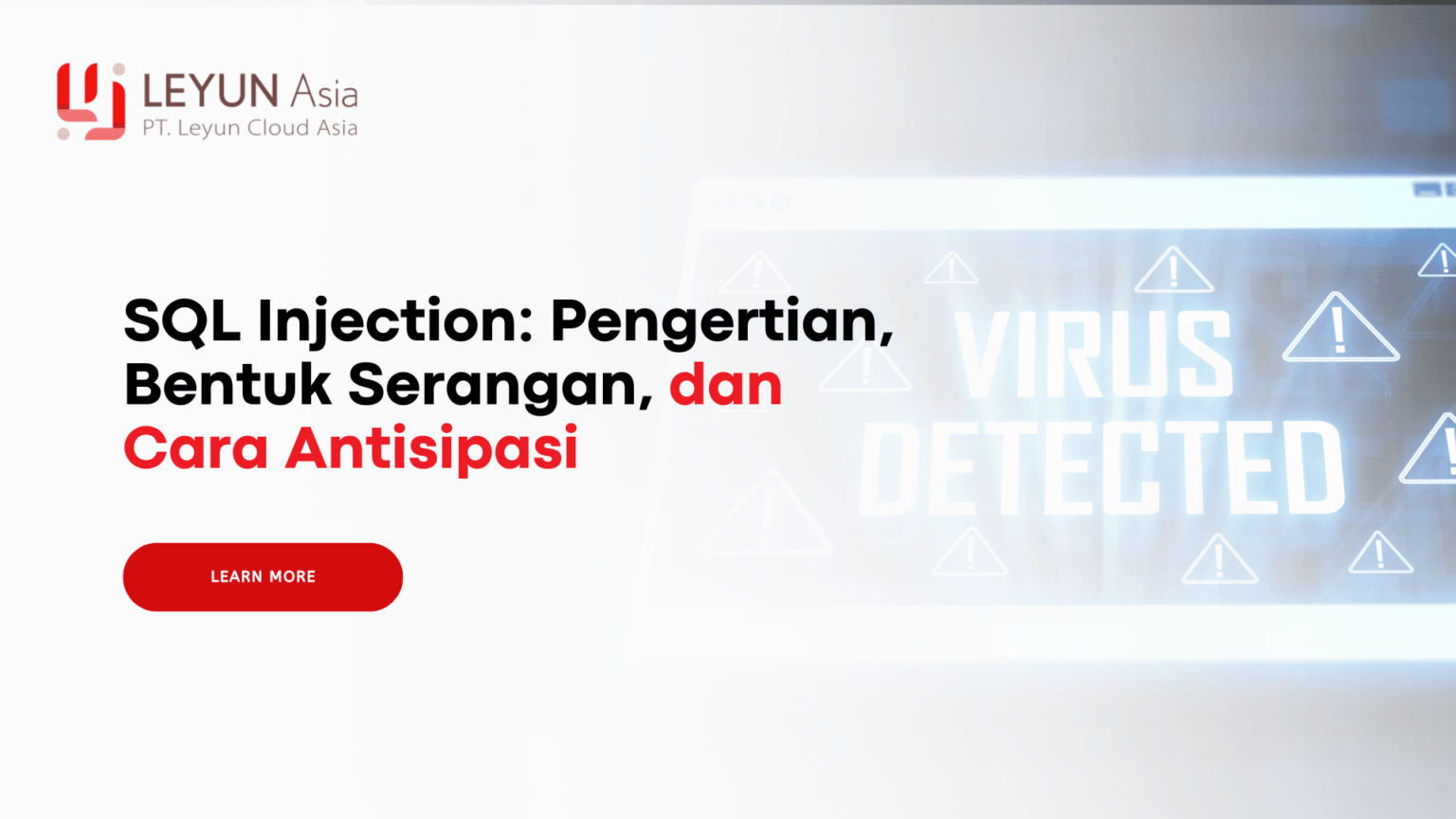 SQL Injection: Pengertian, Serangan, dan Cara Antisipasinya